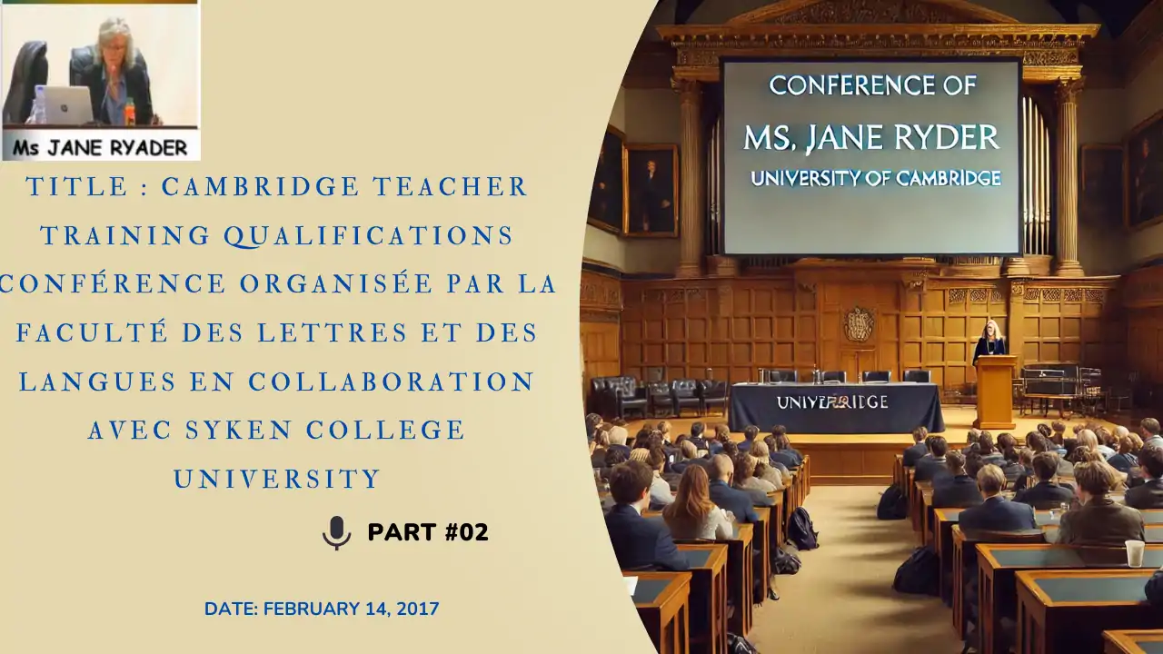 Conference of Ms JANE RYDER, university of Cambridge -Part2 - WebTV ...