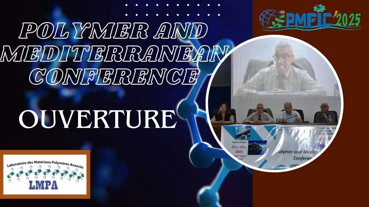 Opening of the Polymer & Mediterranean Fiber International Conference ...